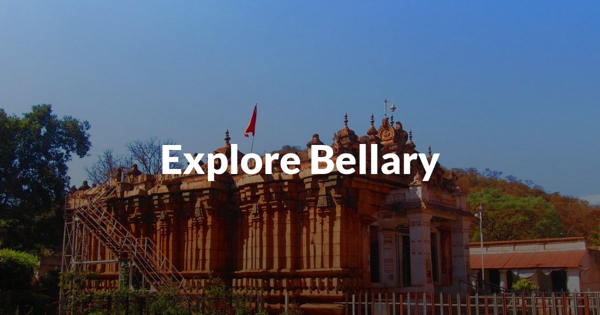 Explore Bellary, Karnataka, India - Things To Do, Best time to Visit ...