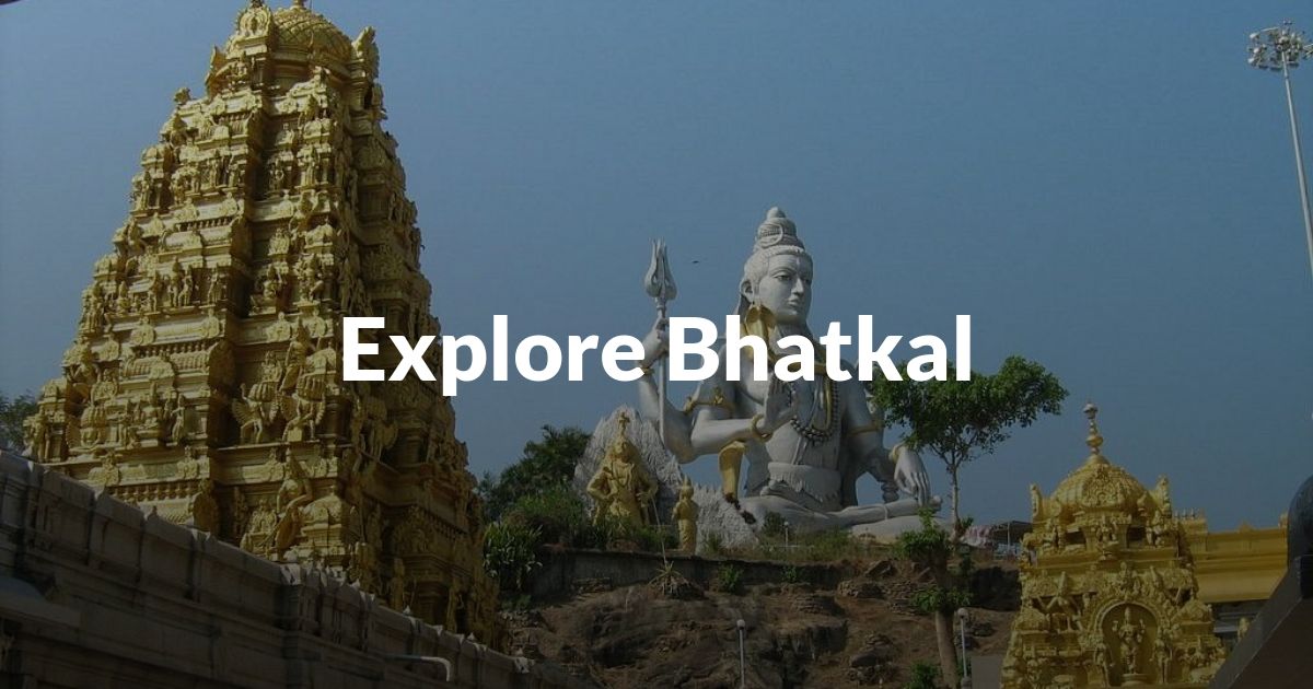 Explore Bhatkal, Karnataka, India - Things To Do, Best time to Visit ...