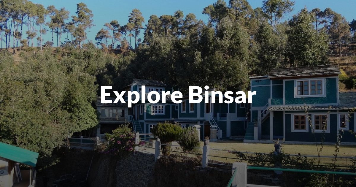 Explore Binsar, Uttarakhand, India - Things To Do, Best time to Visit ...
