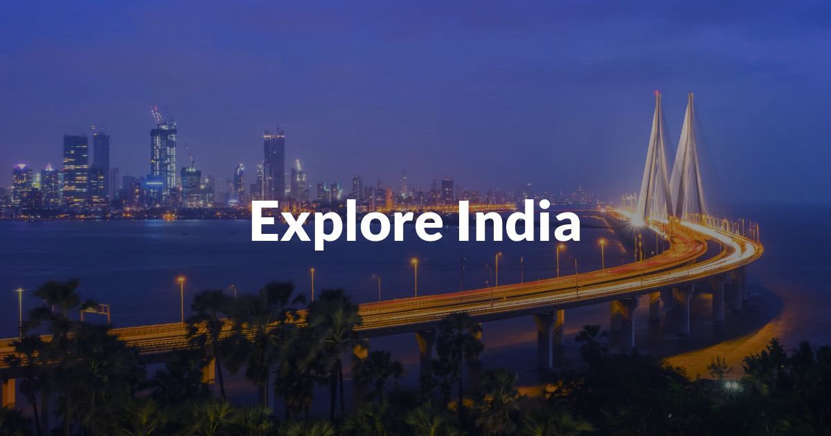 Explore India, Asia, India - Things To Do, Best time to Visit, How to ...