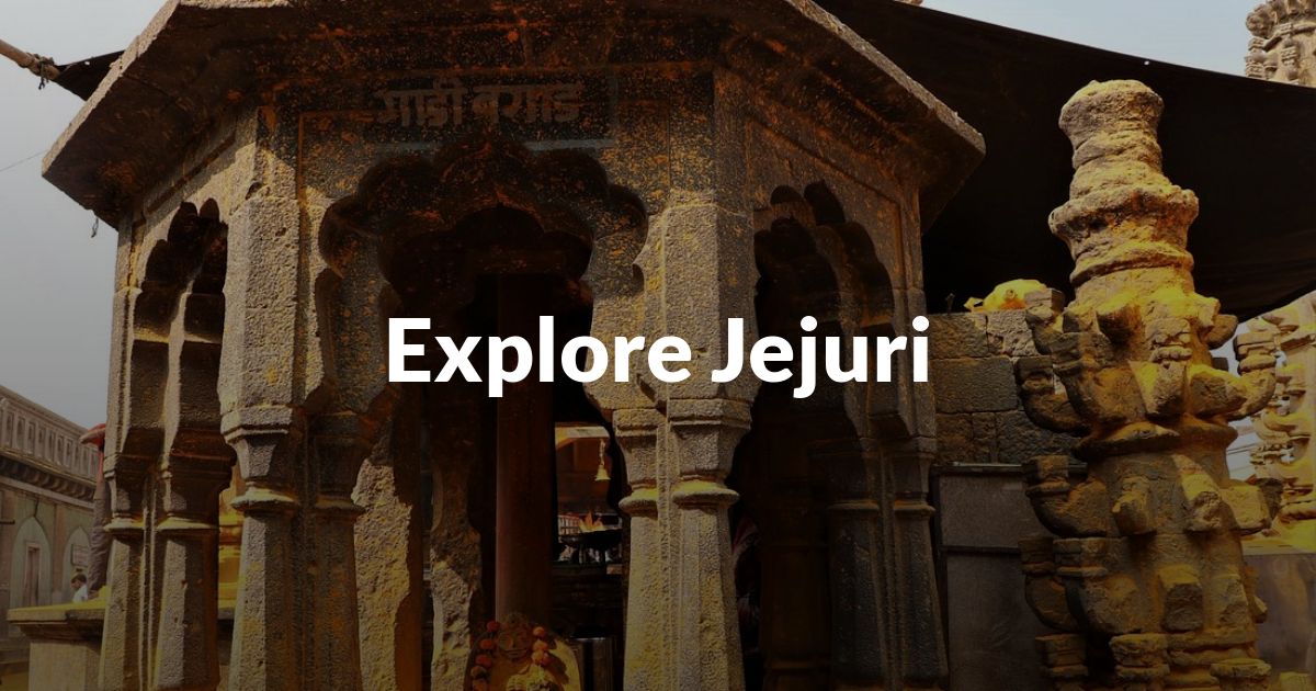 Explore Jejuri, Maharashtra, India - Things To Do, Best time to Visit ...