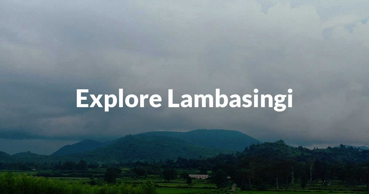 Explore Lambasingi, Andhra Pradesh, India - Things To Do, Best time to ...