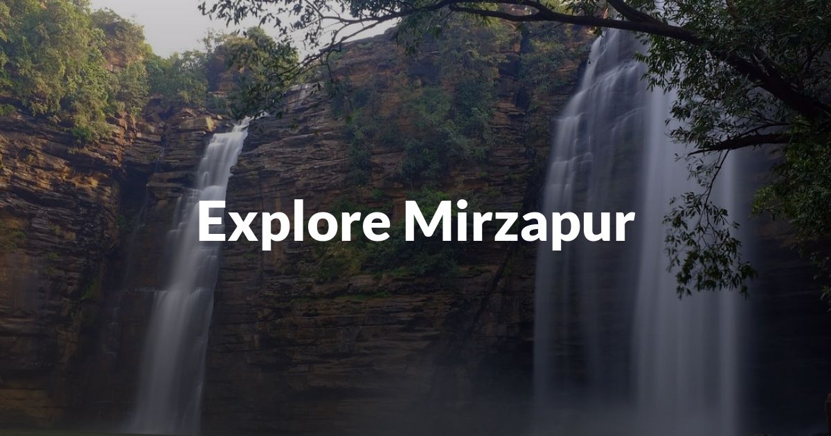 Explore Mirzapur, Uttar Pradesh, India - Things To Do, Best time to ...