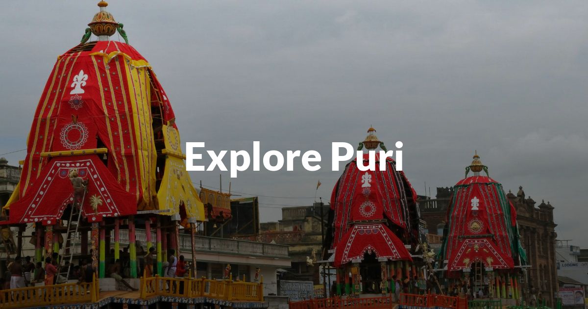 Explore Puri, Odisha, India - Things To Do, Best time to Visit, How to ...