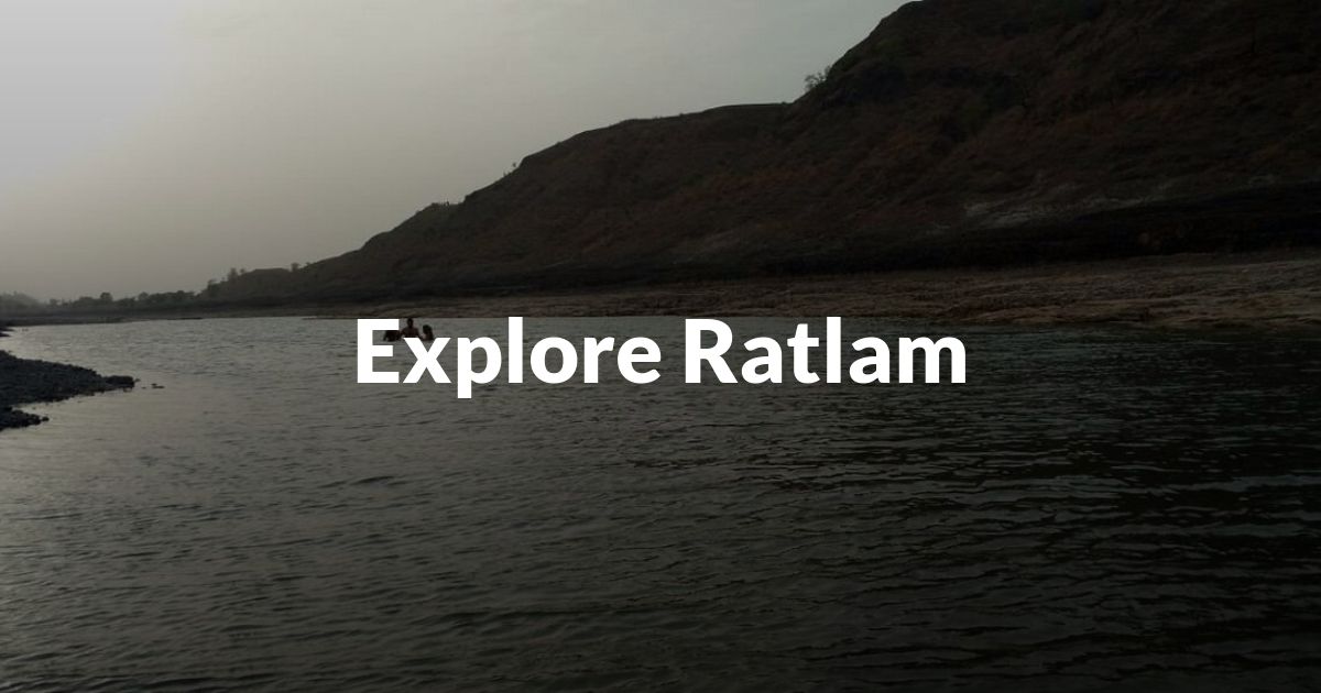 Explore Ratlam, Madhya Pradesh, India - Things To Do, Best time to ...