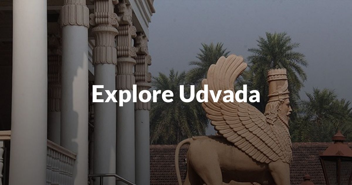Explore Udvada, Gujarat, India - Things To Do, Best time to Visit, How ...